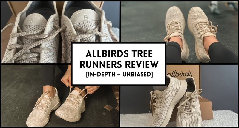 Allbirds Tree Runners [In-Depth & Unbiased 2023 Review!]